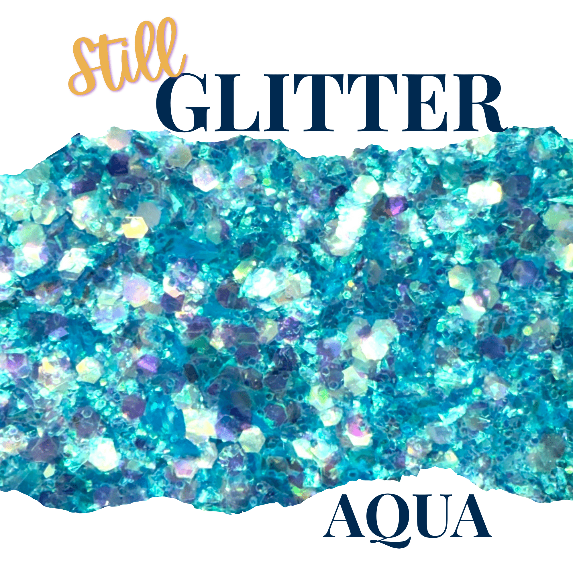 AQUA - Still Glitter – 2 Moms Craft Shack